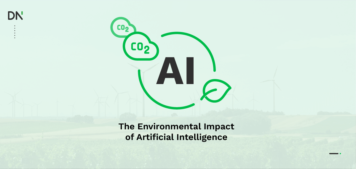The Environmental Impact of Artificial Intelligence - Klippa